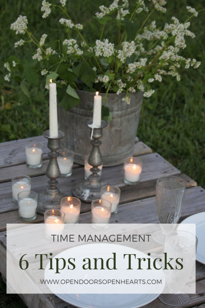 Time Management: My 6 Favorite Tips and Tricks - Open Doors Open Hearts